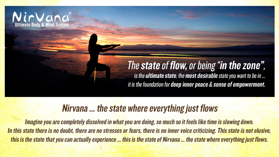 Nirvana, the Flow training